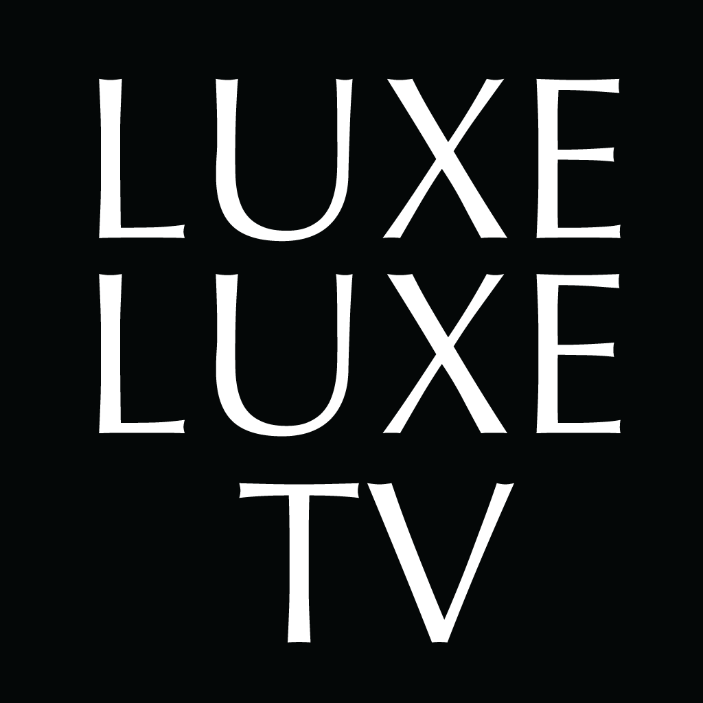 Luxe Luxe TV